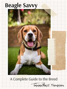 Beagle Savvy by Samantha D. Thompson (Ebook) - Read free for 30 days