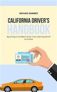 California Driver's Handbook by Michael Ramirez (Ebook) - Read free for ...