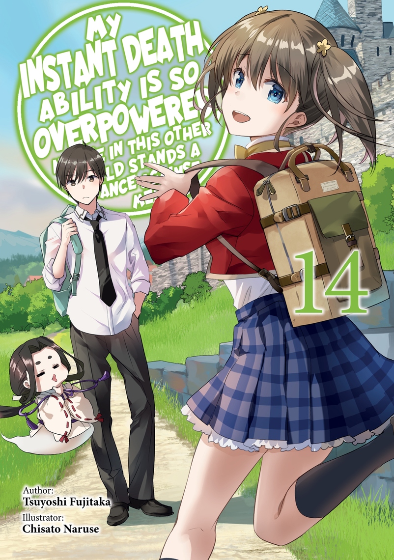 My Instant Death Ability Is So Overpowered, No One in This Other World ...