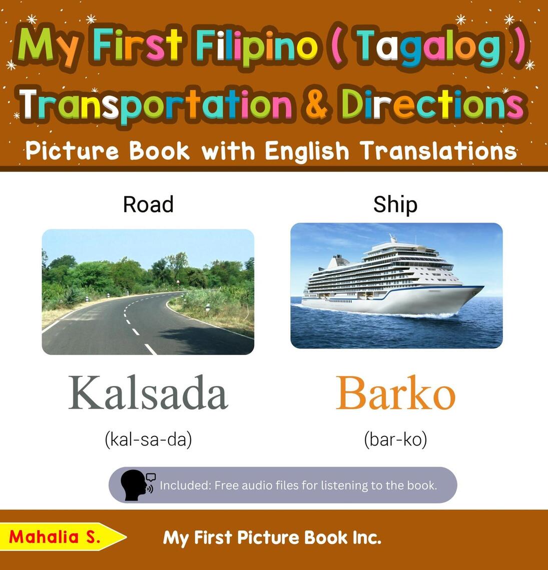 My First Filipino (Tagalog) Transportation & Directions Picture Book ...