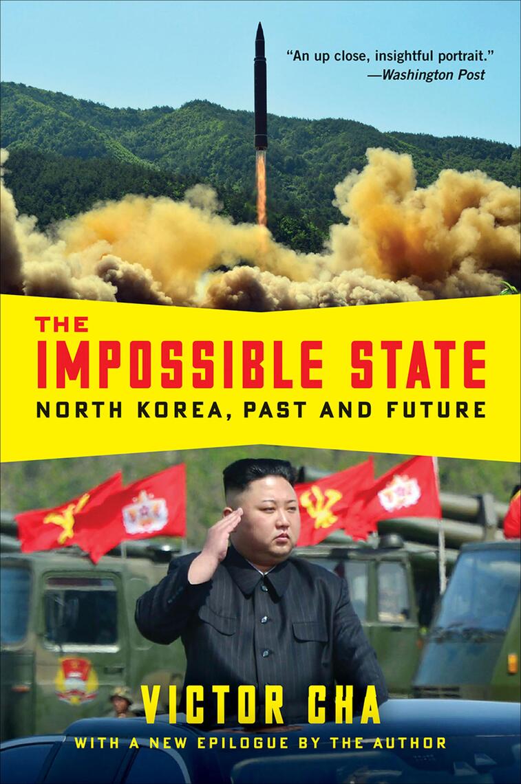 The Impossible State by Victor Cha (Ebook) - Read free for 30 days