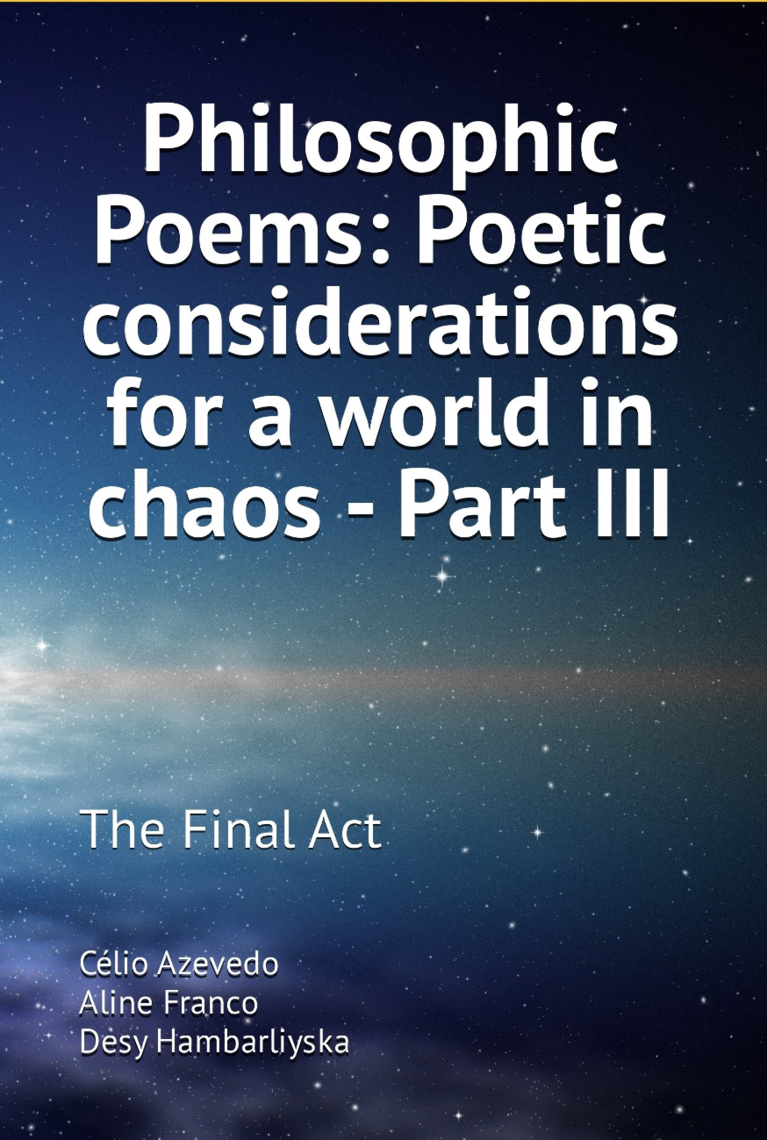 Philosophic Poems: Poetic Considerations For A World In Chaos - Part ...