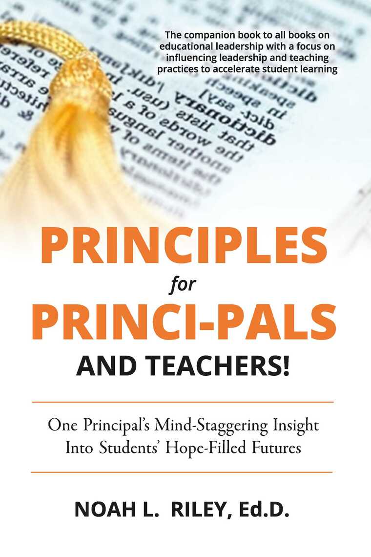 Principles for Princi-PALS and Teachers! by Noah Riley (Ebook) - Read ...