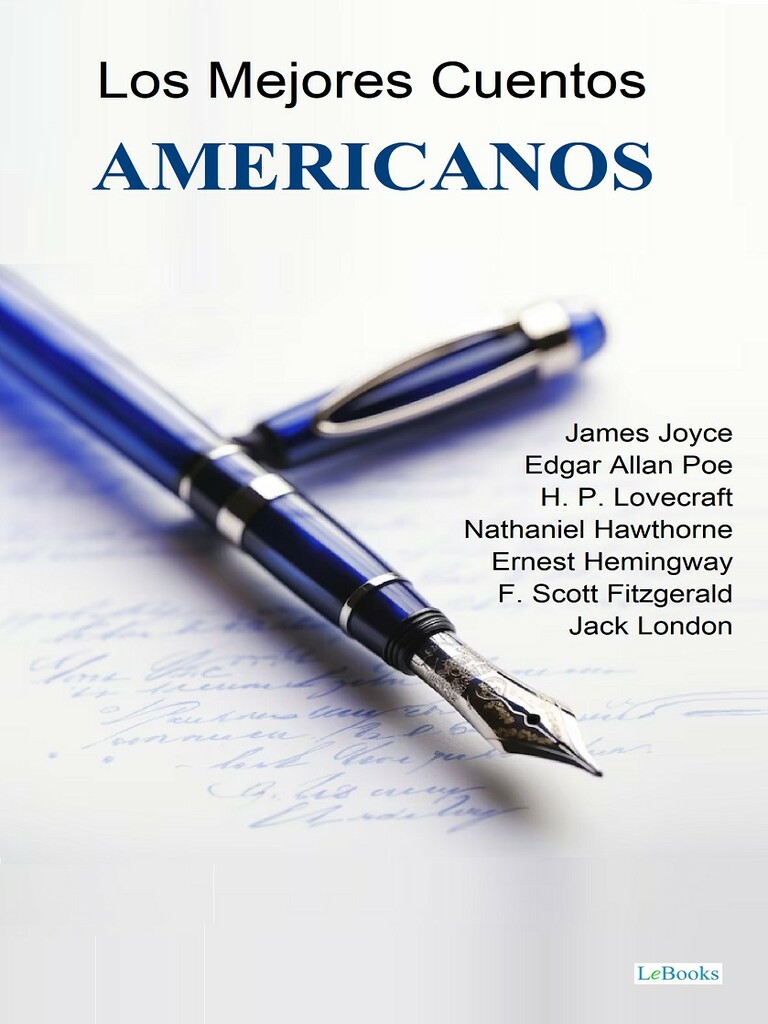Mejores Cuentos Americanos de James Joyce, Edgar Allan Poe y Jack ...
