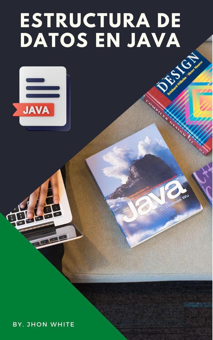 Estructura de Datos en Java by Jhon White - Ebook | Everand