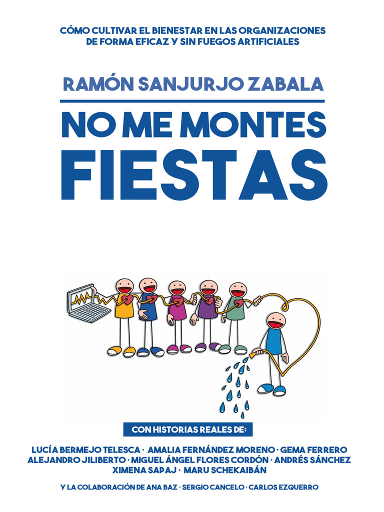 No me montes fiestas by Ramón María Sanjurjo Zabala, Lucía Bermejo ...