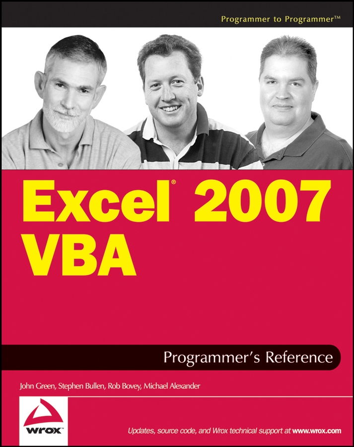 Excel 2007 VBA Programmer's Reference by Stephen Bullen, Rob Bovey, Michael Alexander - Ebook ...