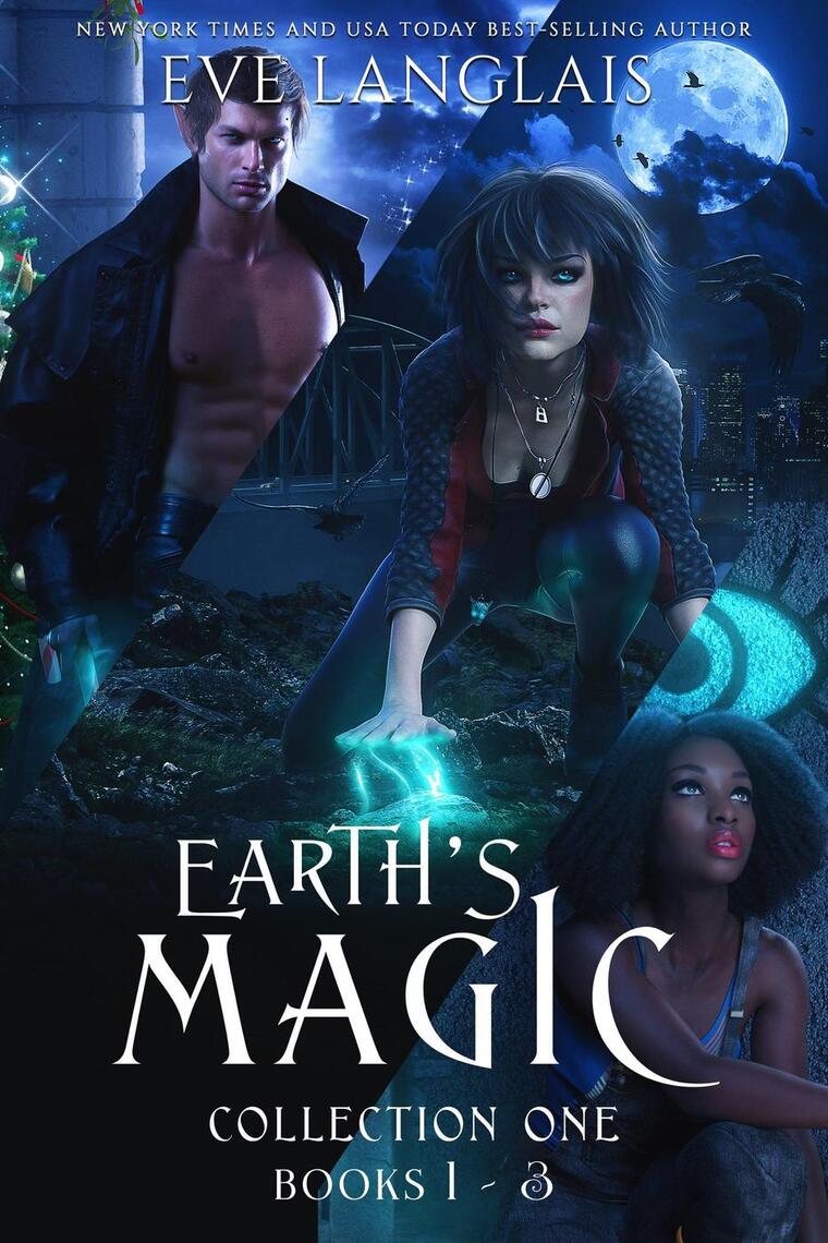 Earth's Magic : Collection One by Eve Langlais (Ebook) - Read free for 30 days