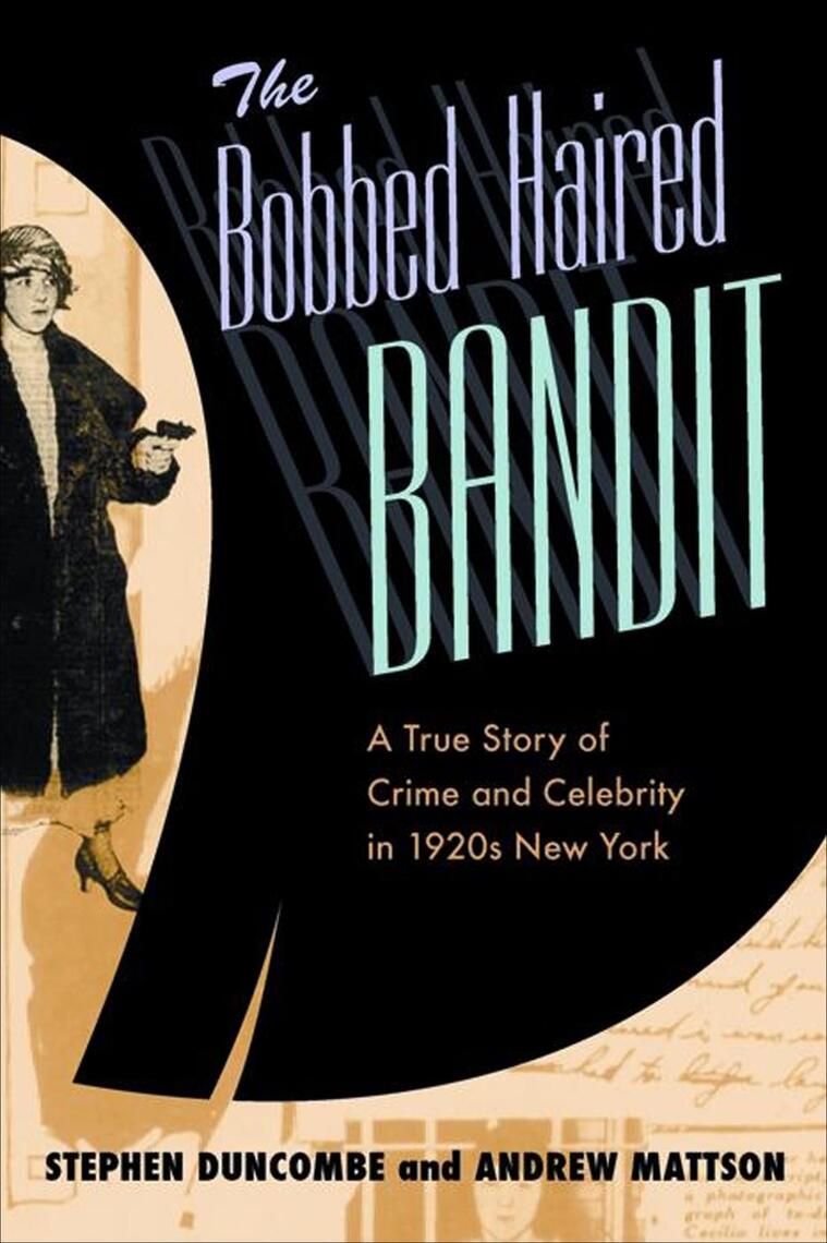 The Bobbed Haired Bandit by Stephen Duncombe, Andrew Mattson (Ebook ...