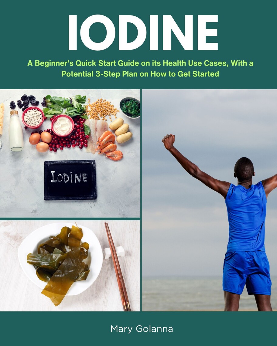 Iodine by Mary Golanna - Ebook | Everand