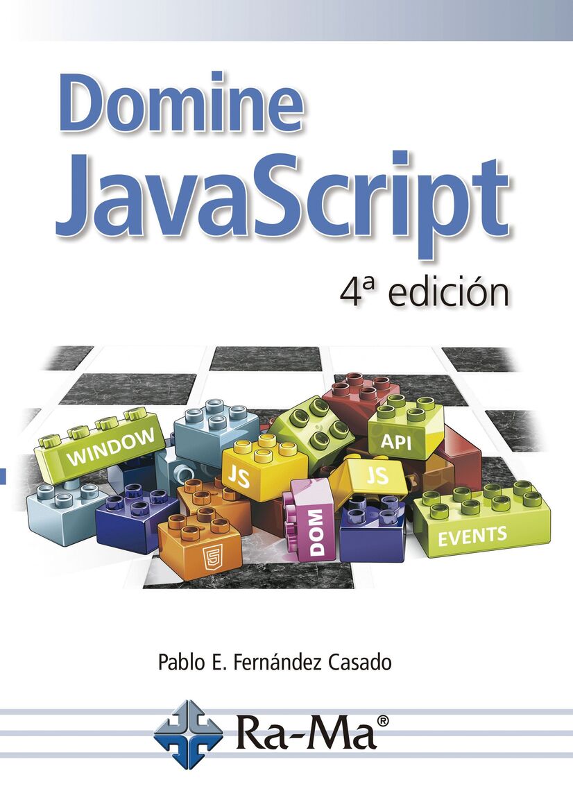 Domine JavaScript (4ª Edición) de Pablo Enrique Fernández (Libro electrónico) Leer gratis ...