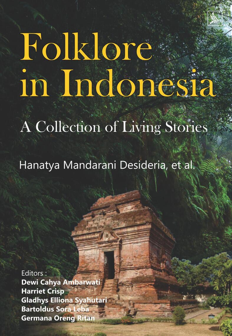 Folklore in Indonesia by Hanatya Mandarani Desideria (Ebook) - Read ...