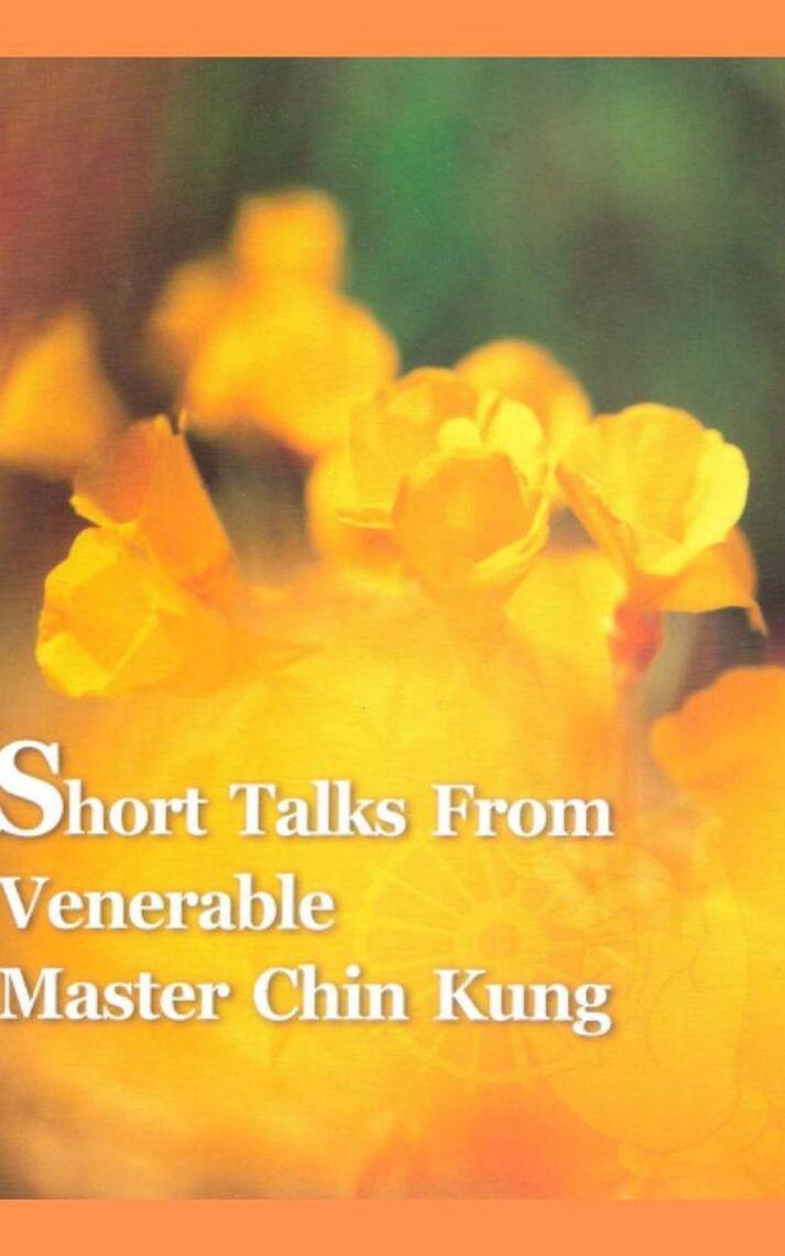 Short Talks from Venerable Master Chin Kung by Li Ping, Nan (Ebook ...
