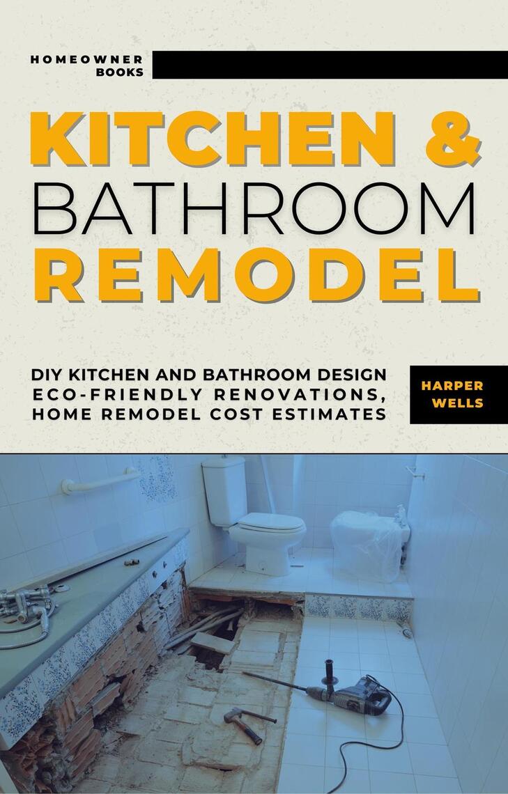 Kitchen and Bathroom Remodel: DIY Kitchen and Bathroom Design – Eco ...