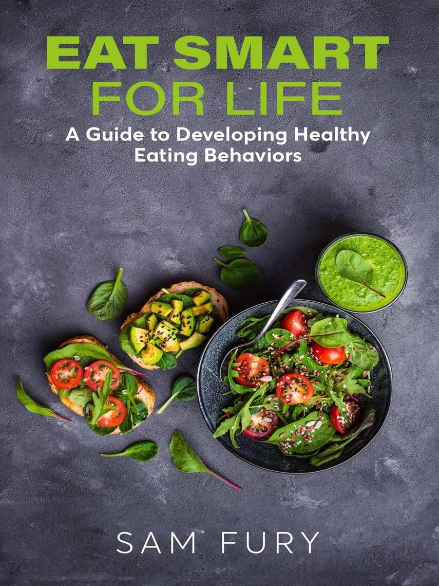 Eat Smart for Life by Sam Fury - Ebook | Everand