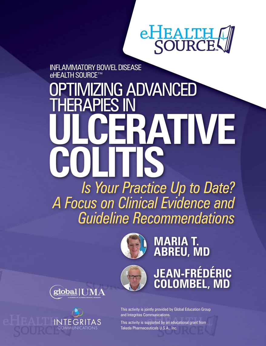 Optimizing Advanced Therapies in Ulcerative Colitis by Maria Abreu, MD ...