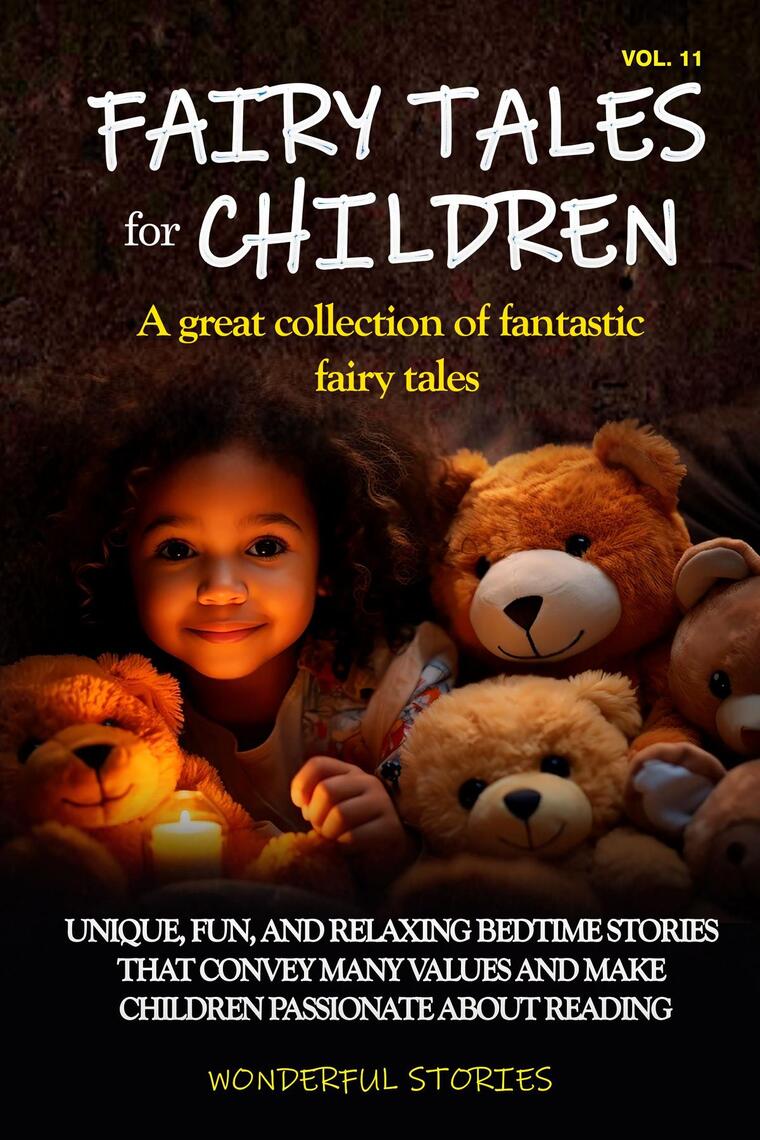 Fairy Tales for Children A great collection of fantastic fairy tales ...