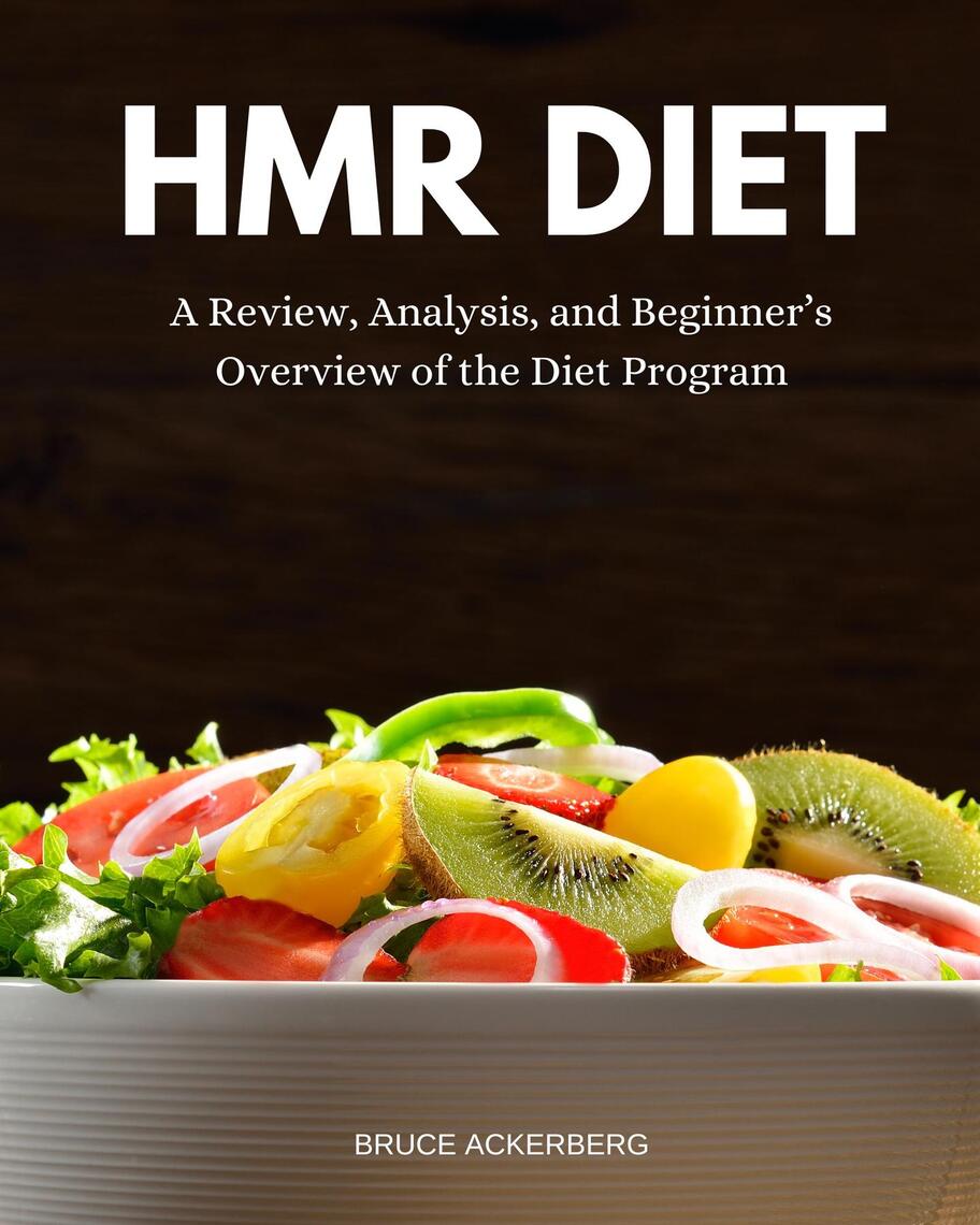 HMR Diet by Ackerberg Bruce (Ebook) - Read free for 30 days