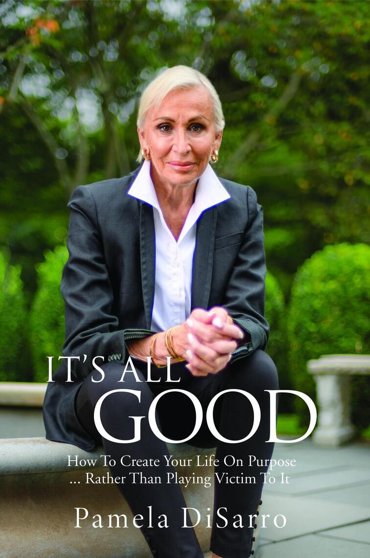 It's All Good by Pamela DiSarro (Ebook) - Read free for 30 days