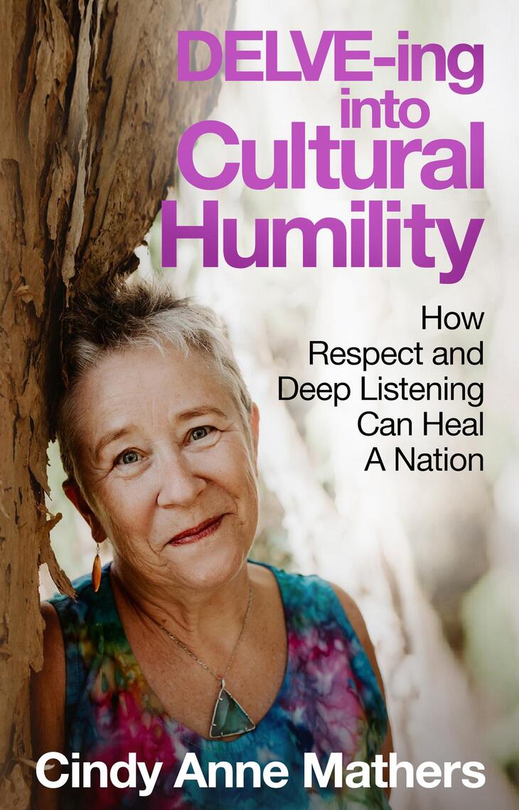 DELVE-ing into Cultural Humility by Cindy Anne Mathers (Ebook) - Read ...