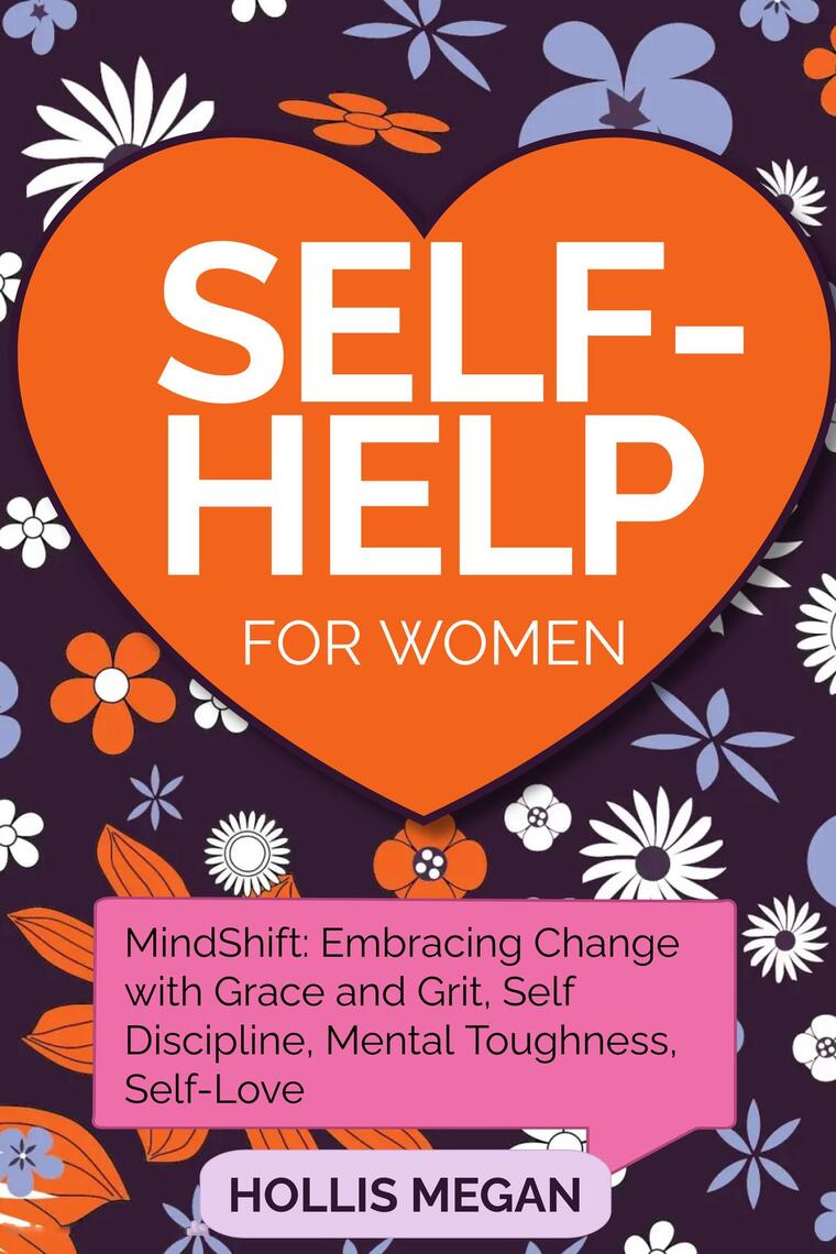 Self Help for Women: MindShift by Hollis Megan (Ebook) - Read free for 30 days
