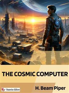 The Cosmic Computer by Piper H. Beam (Ebook) - Read free for 30 days