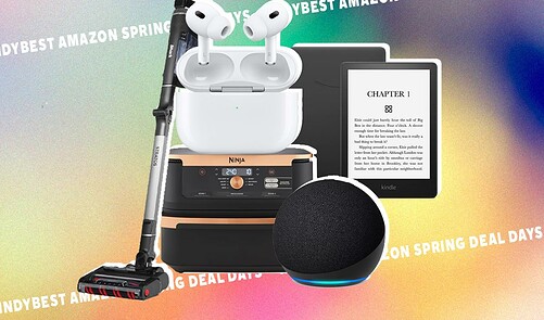 When Does The Amazon Spring Sale End And What Are The Best Discounts ...