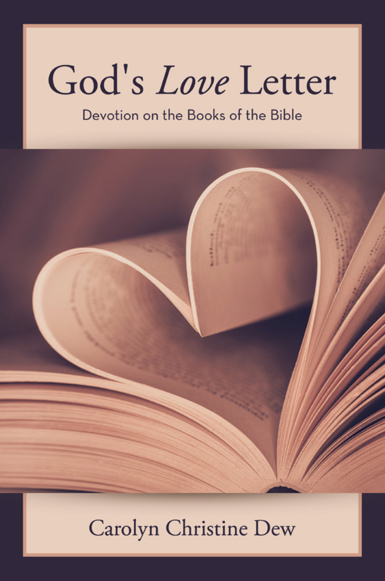 God's Love Letter by Caroline Christine Dew (Ebook) - Read free for 30 days