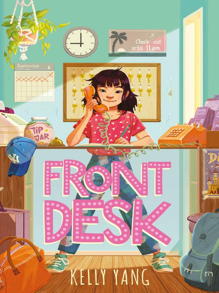 Front Desk by Kelly Yang (Ebook) - Read free for 30 days