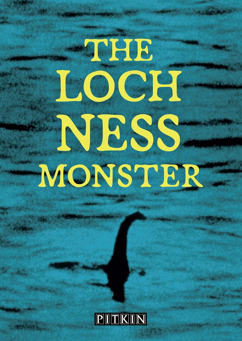 The Loch Ness Monster by Charles Fowkes (Ebook) - Read free for 30 days