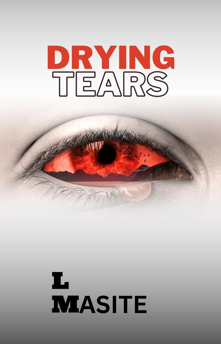 Drying Tears by L.M Masite (Ebook) - Read free for 30 days