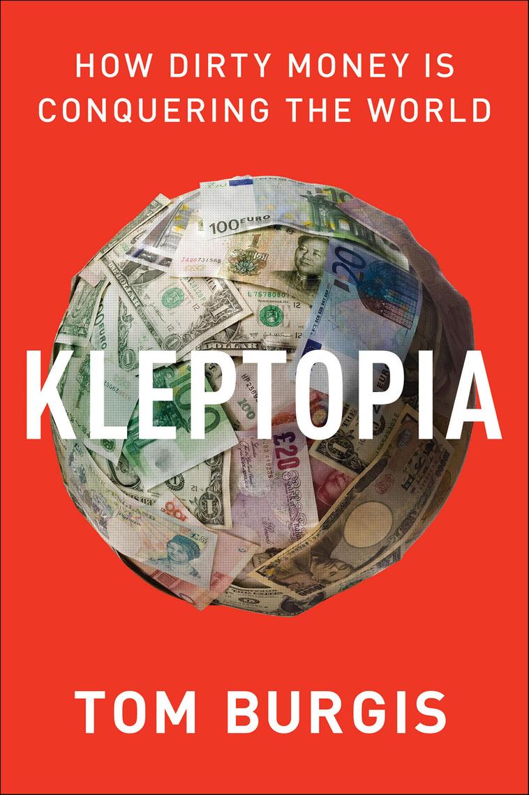 Kleptopia by Tom Burgis (Ebook) - Read free for 30 days