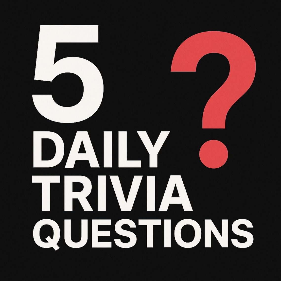 5 Daily Trivia Questions (Five Daily Trivia Questions) - Podcast | Everand