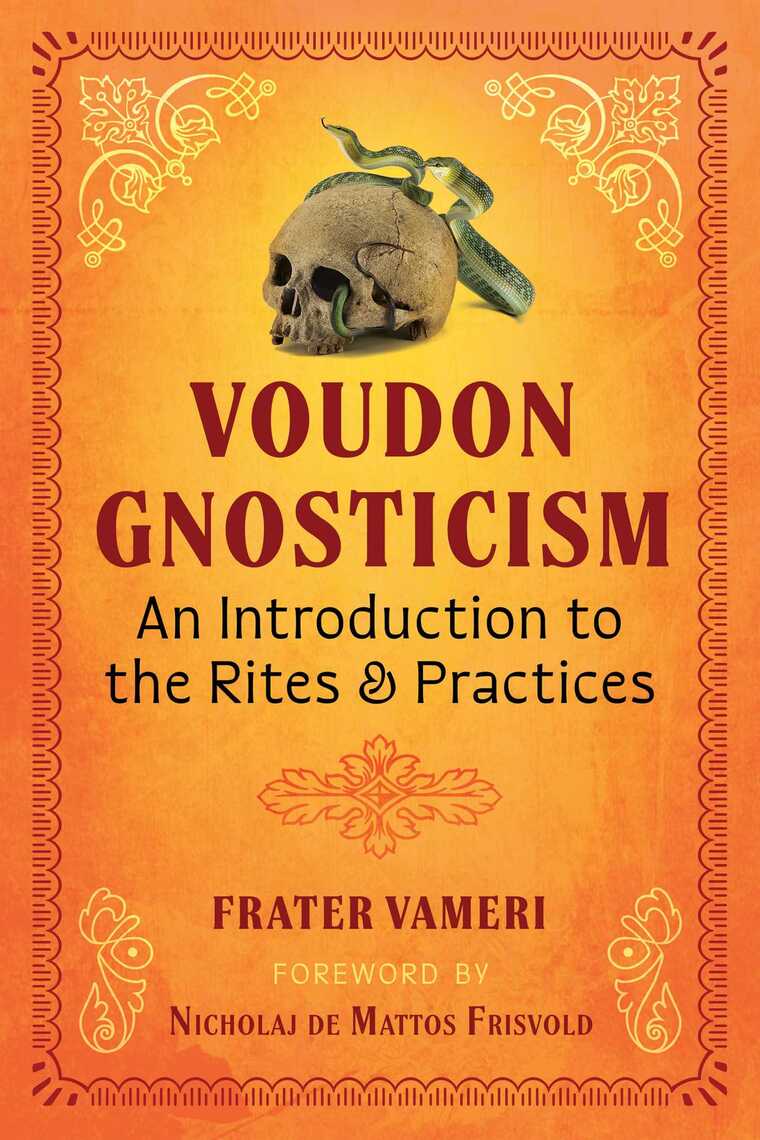 Voudon Gnosticism by Frater Vameri, Nicholaj de Mattos Frisvold (Ebook ...