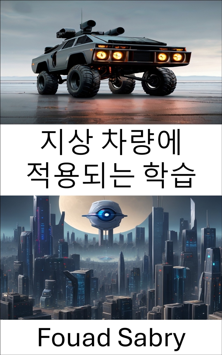 지상 차량에 적용되는 학습 By Fouad Sabry Baek Hyun Ebook Read Free For 30 Days
