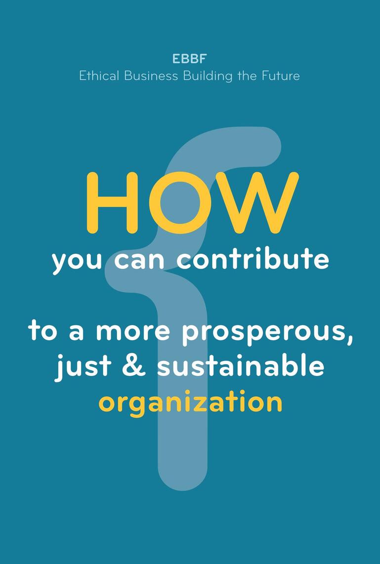 How you can contribute to a more prosperous, just & sustainable ...