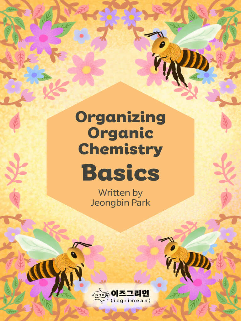 Organizing Organic Chemistry Basics by Jeongbin Park (Ebook) - Read ...