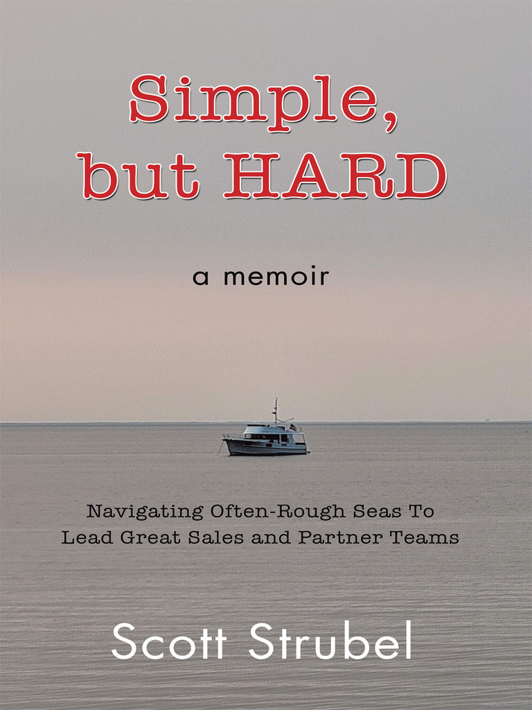 Simple, but HARD by Scott Strubel (Ebook) - Read free for 30 days