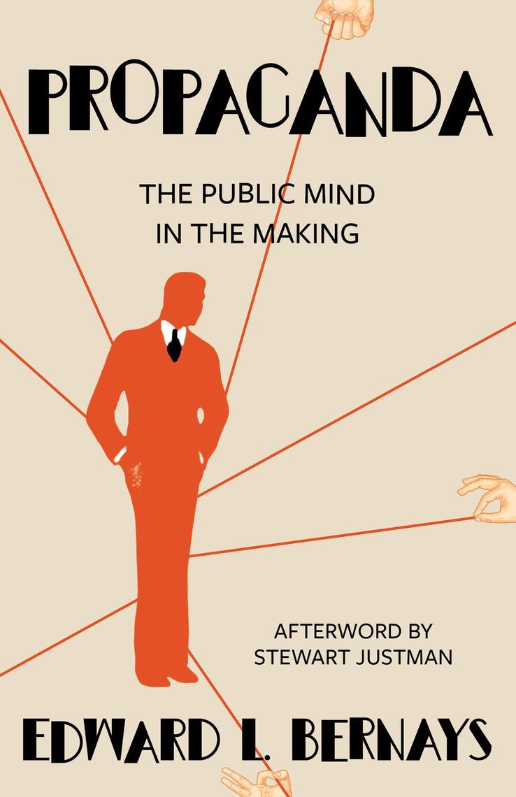 Propaganda (Warbler Classics Annotated Edition) by Edward L. Bernays ...