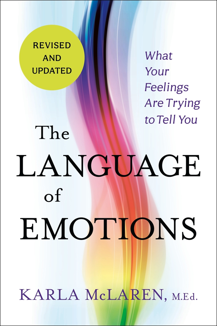 The Language of Emotions by Karla McLaren, M.Ed. (Ebook) - Read free ...