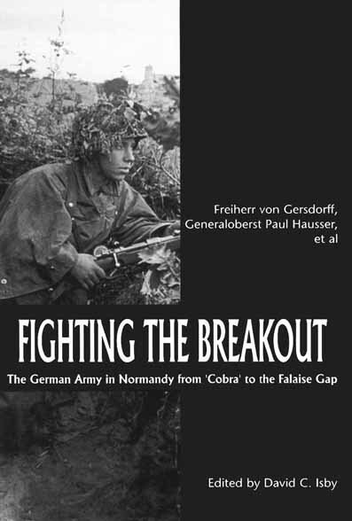 Fighting The Breakout by David C. Isby (Ebook) - Read free for 30 days