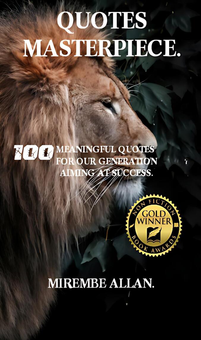 Quotes Masterpiece by Mirembe Allan (Ebook) - Read free for 30 days