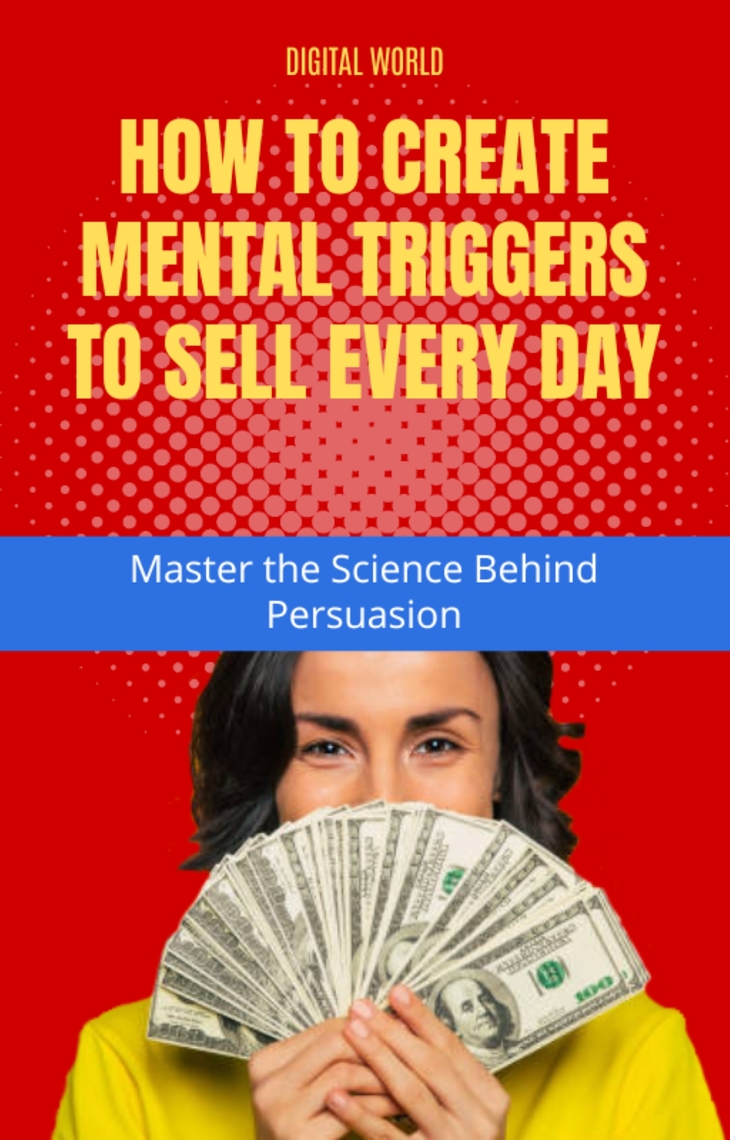 How to create Mental Triggers to sell every day - Master the Science ...