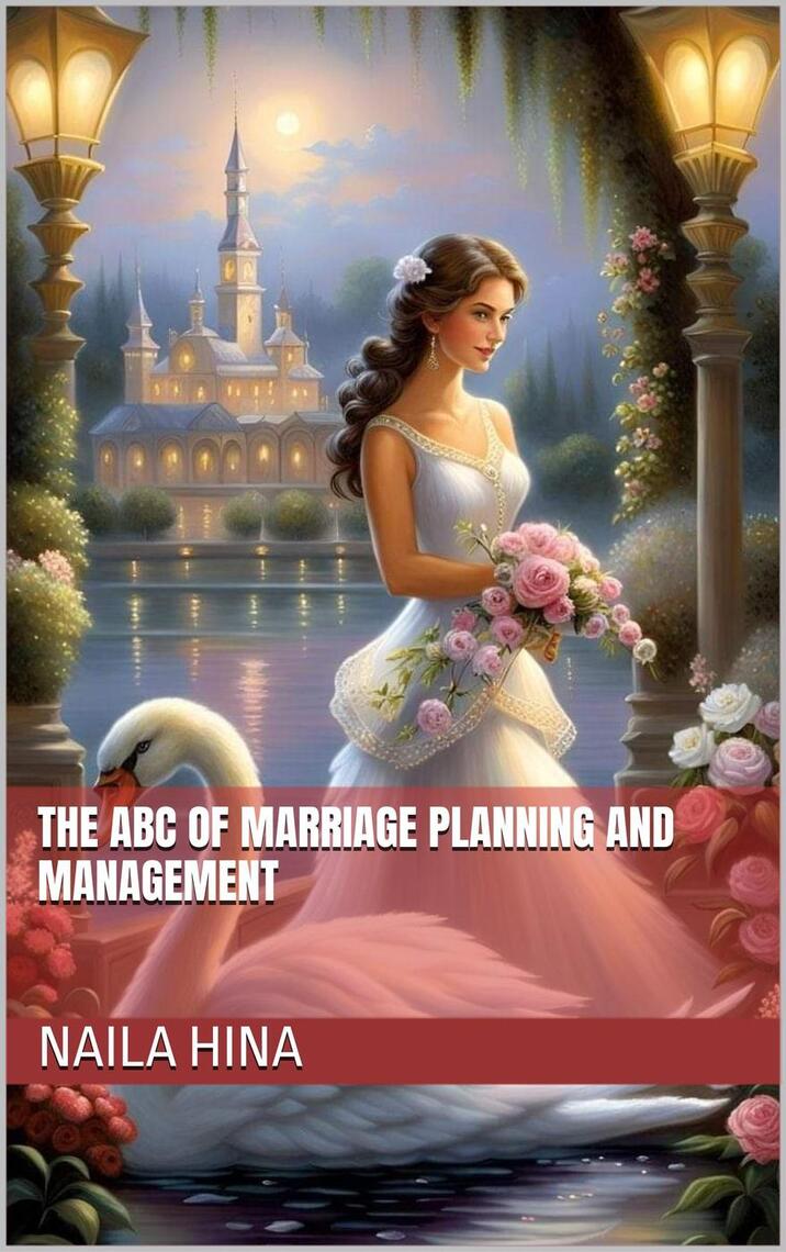 The ABC of Marriage Planning and Management by Naila Hina, نائلہ حنا ...