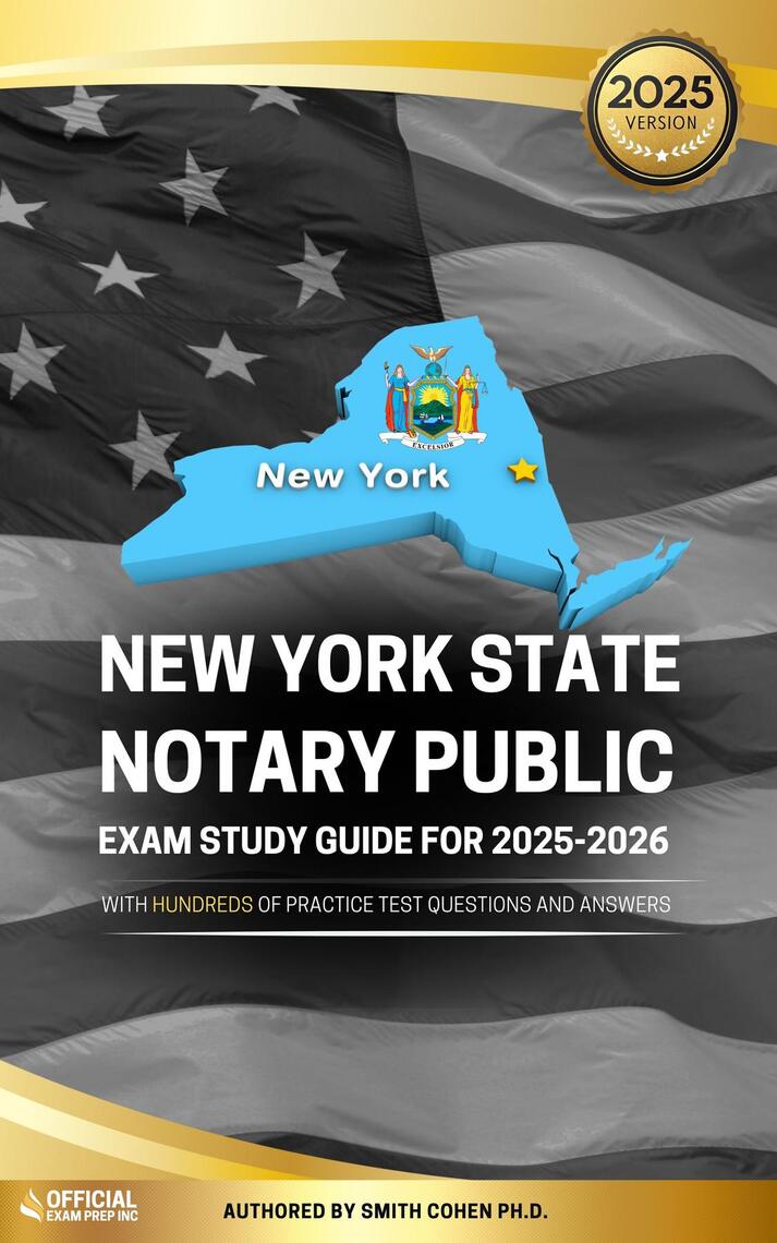 New York State Notary Public Exam Study Guide for 2025-2026 by Smith ...