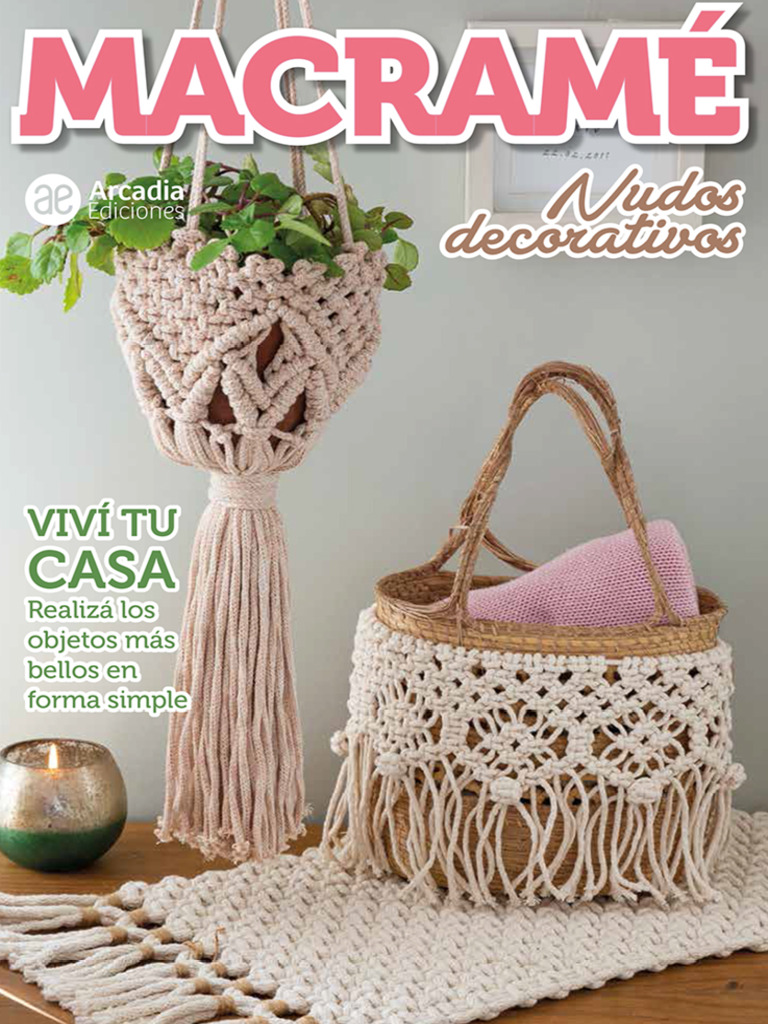 Macramé Nudos decorativos de Karina Murphy y Ana Maria Rojas (Libro electrónico) Leer gratis ...