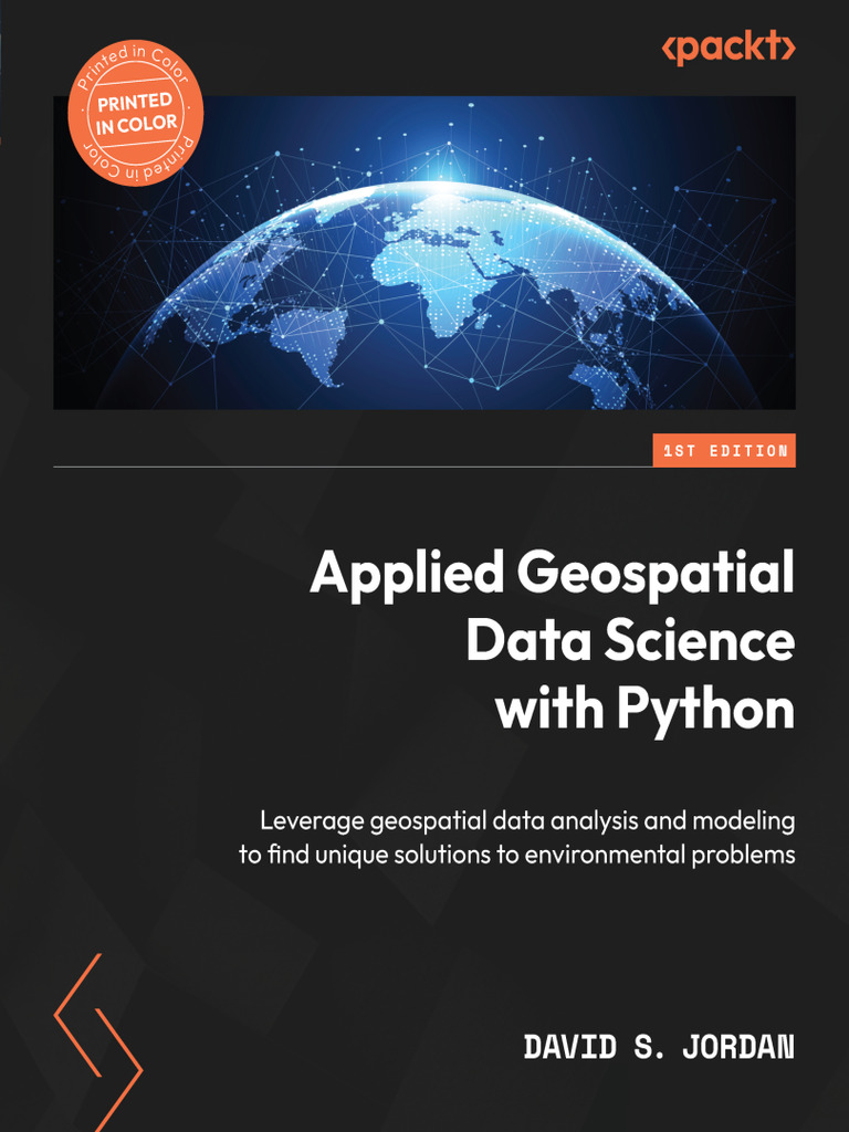 Applied Geospatial Data Science with Python by David S. Jordan (Ebook ... Applied Geospatial Data Science with Python by David S. Jordan (Ebook ...