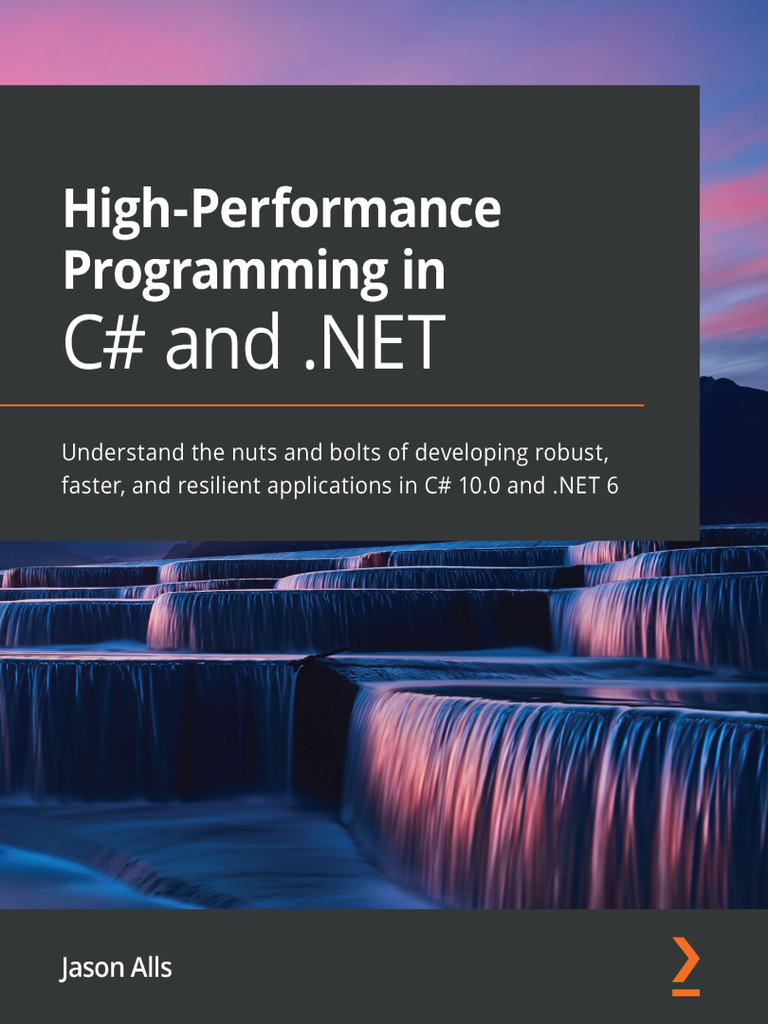 High-Performance Programming in C# and .NET by Jason Alls (Ebook ...
