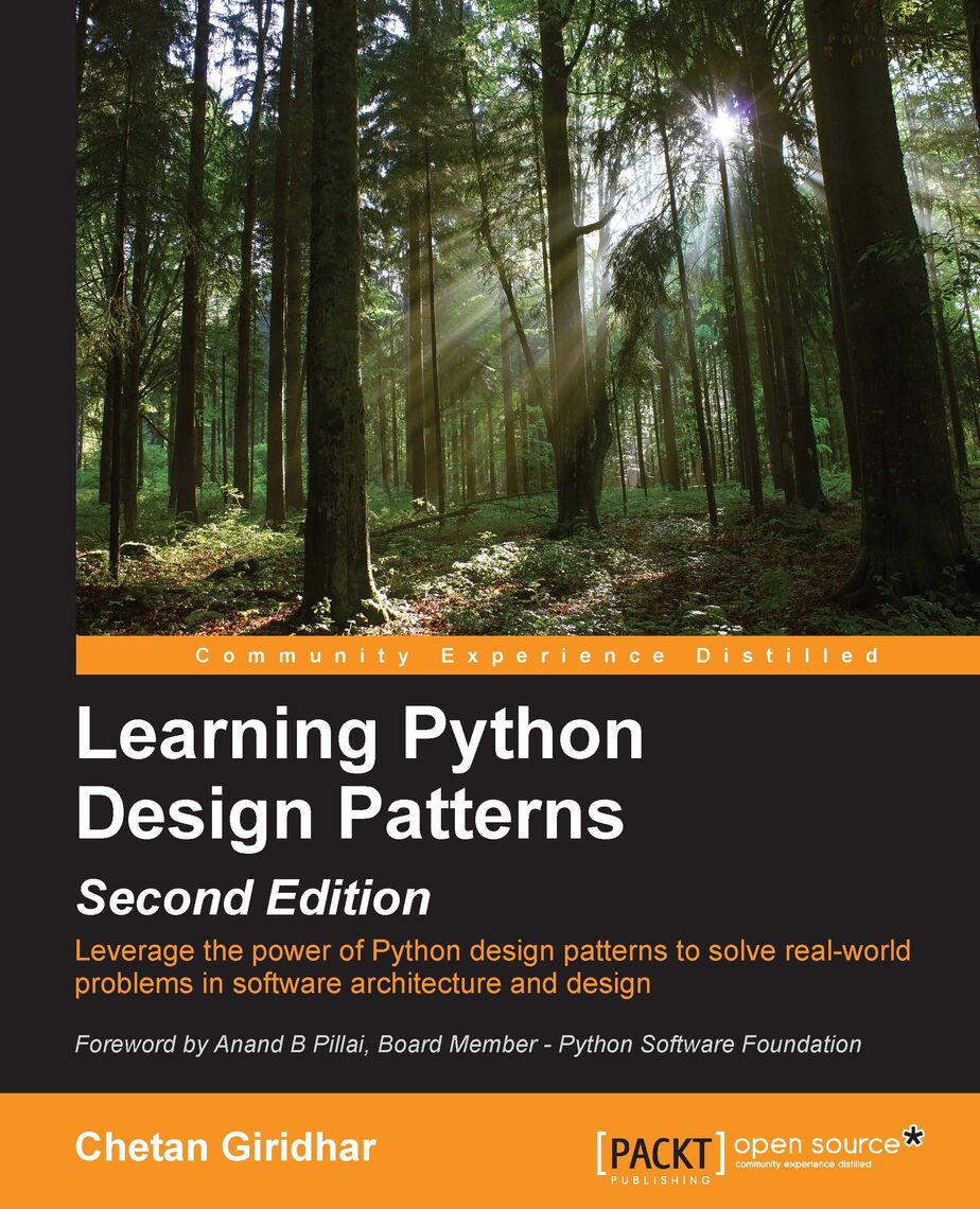 Learning Python Design Patterns - Second Edition by Giridhar Chetan ...