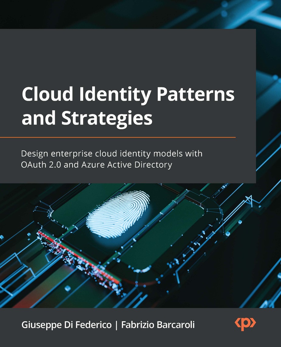 Cloud Identity Patterns and Strategies by Giuseppe Di Federico ...